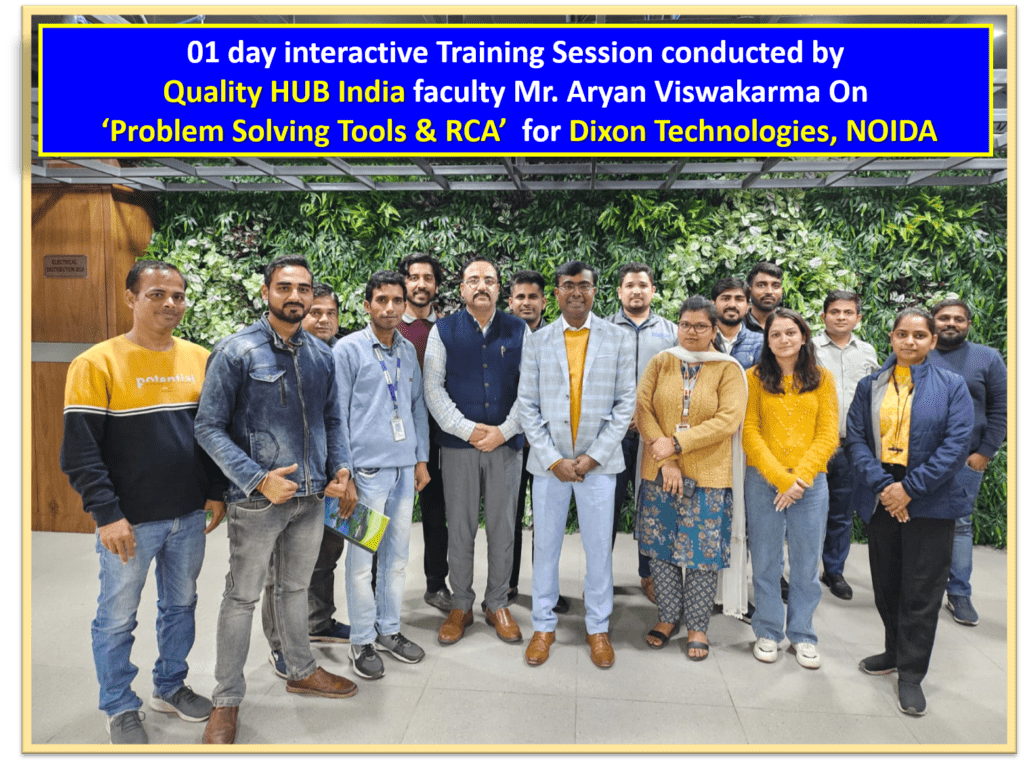 Quality HUB India Empowers Dixon Technologies with Interactive Training ...